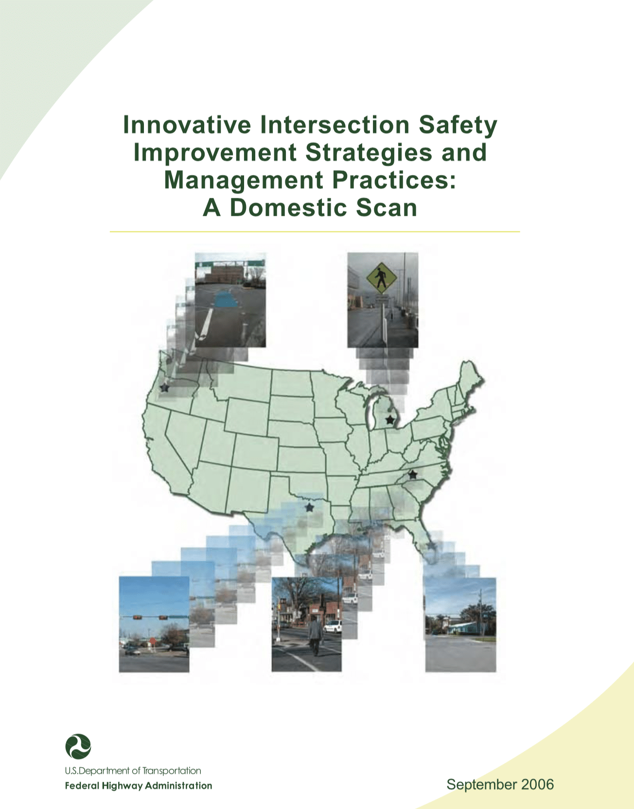 Innovative Intersection Safety Improvement Strategies and Management ...