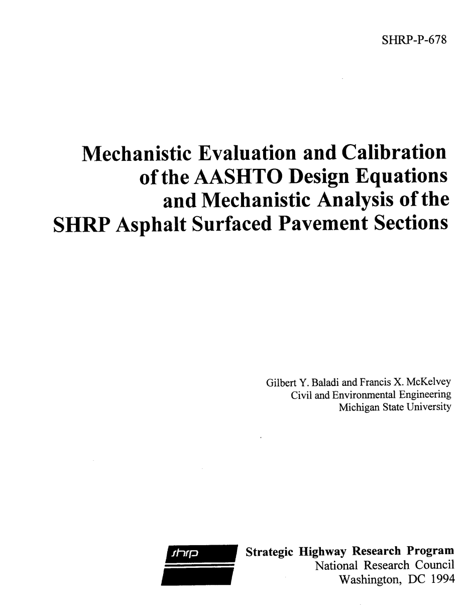 Mechanistic Evaluation and Calibration of the AASHTO Design Equations ...