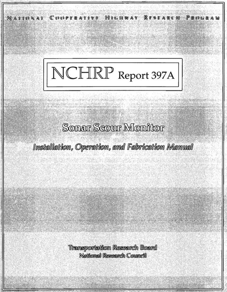 NCHRP Report 397A: Sonar Scouring Monitor [PUB] - South Carolina LTAP ...